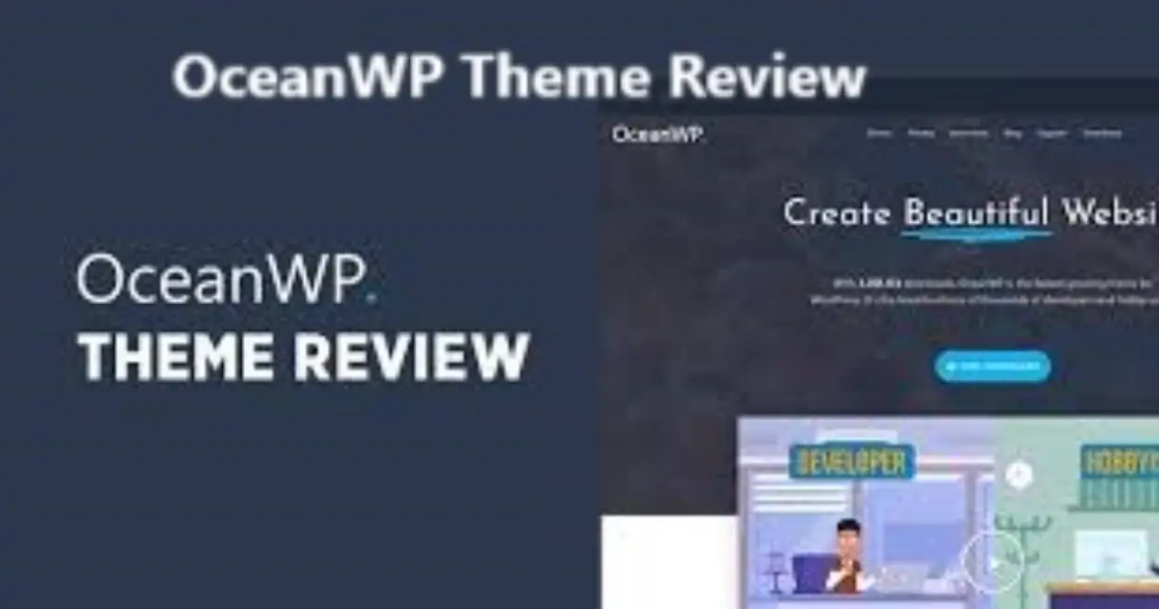 OceanWP Theme Review 2025: Fast & Flexible WP Solution